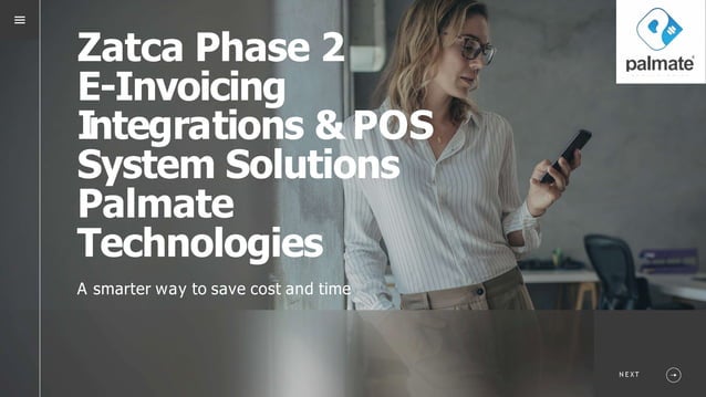 Zatca Phase 2 E-Invoicing Integrations & POS System Solutions - Palmate Technologies | PPTX
