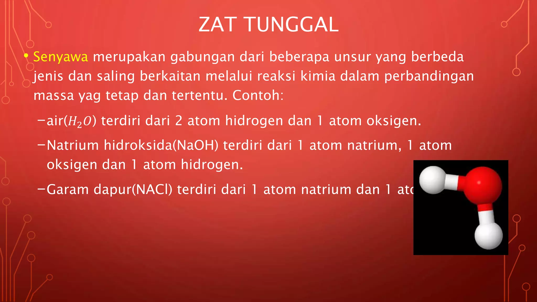 Zat dan perubahannya | PPTX