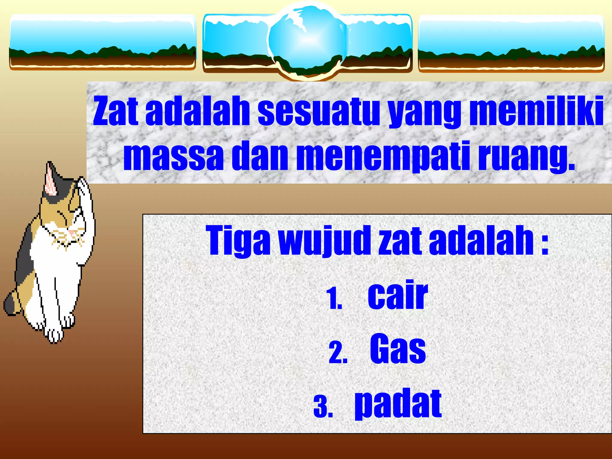 Zat dan wujudnya | PPT