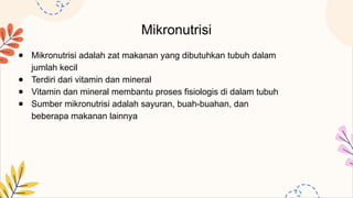 zat makanan: makronutrisi dan mikronutrisi.pptx