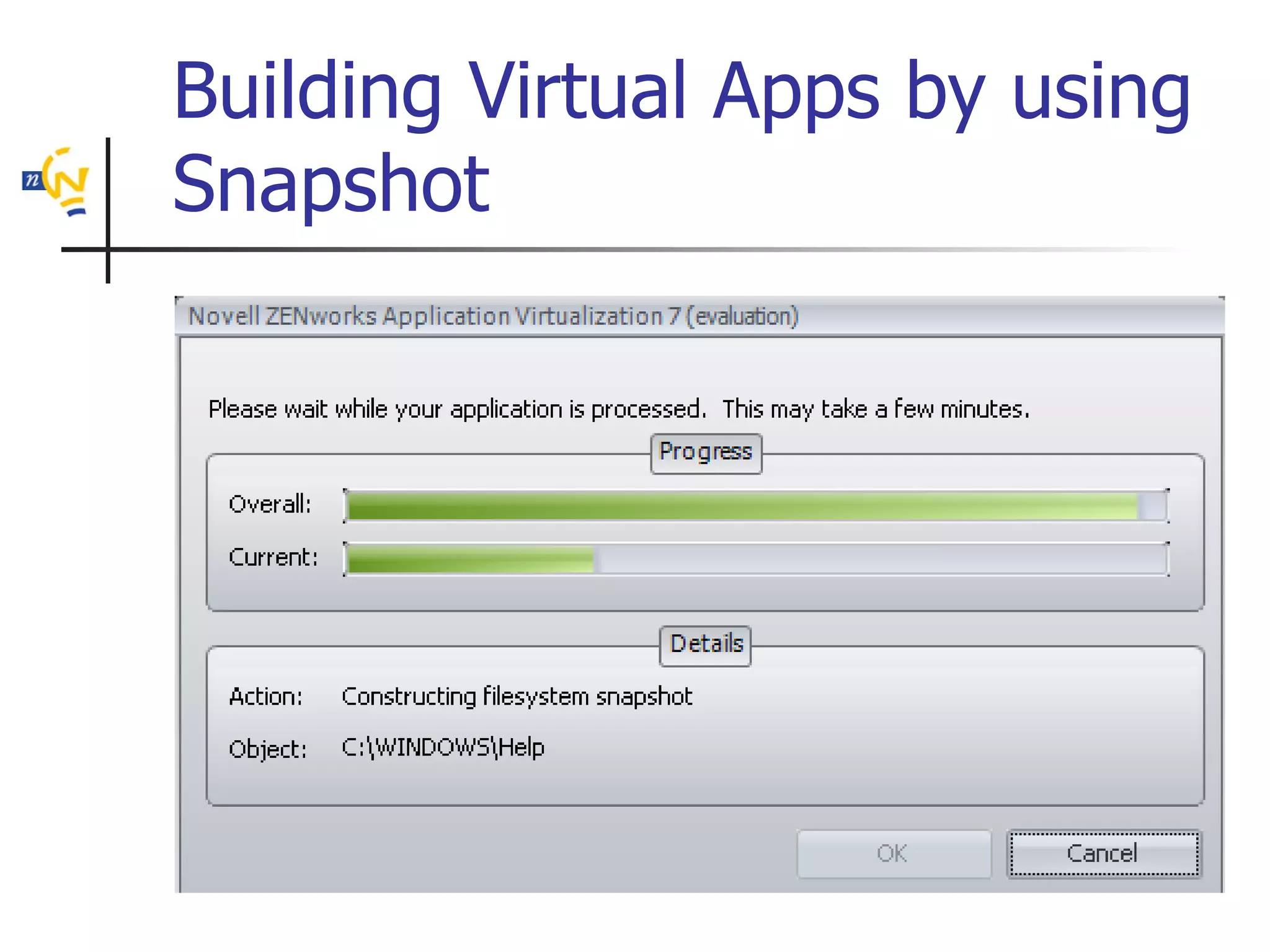 ZENworks Application Virtualization for NGN Dummies | PPT