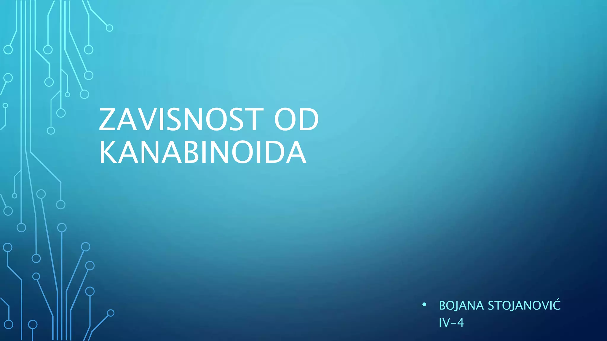 Zavisnost od kanabinoida | PPT