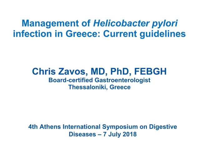 Management of Helicobacter pylori infection in Greece: Current ...