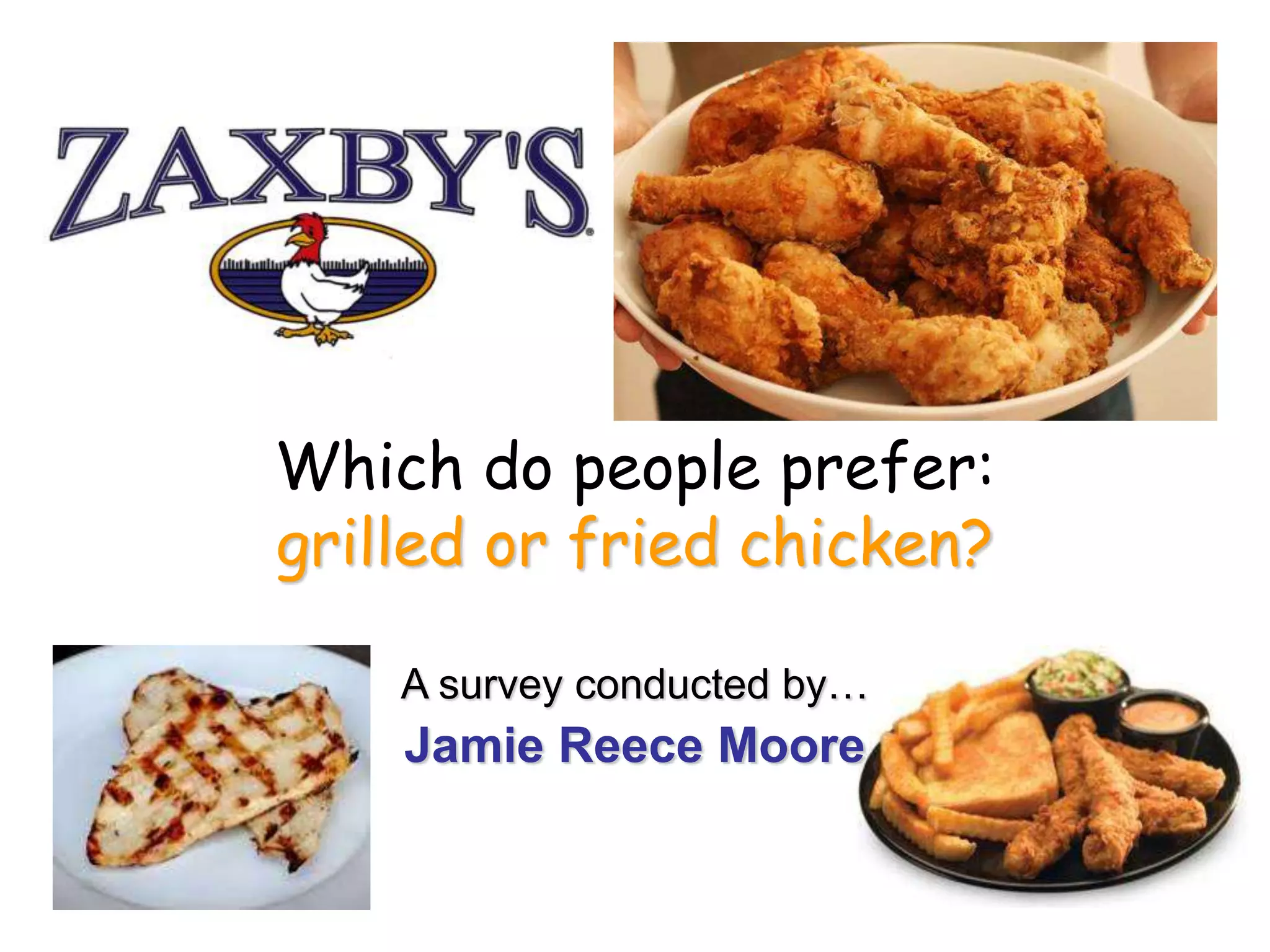 Zaxby's Chicken - Jamie Reece Moore | PPT