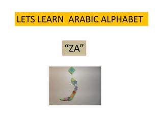 Play Group Arabic "Zay" Letter | PPT