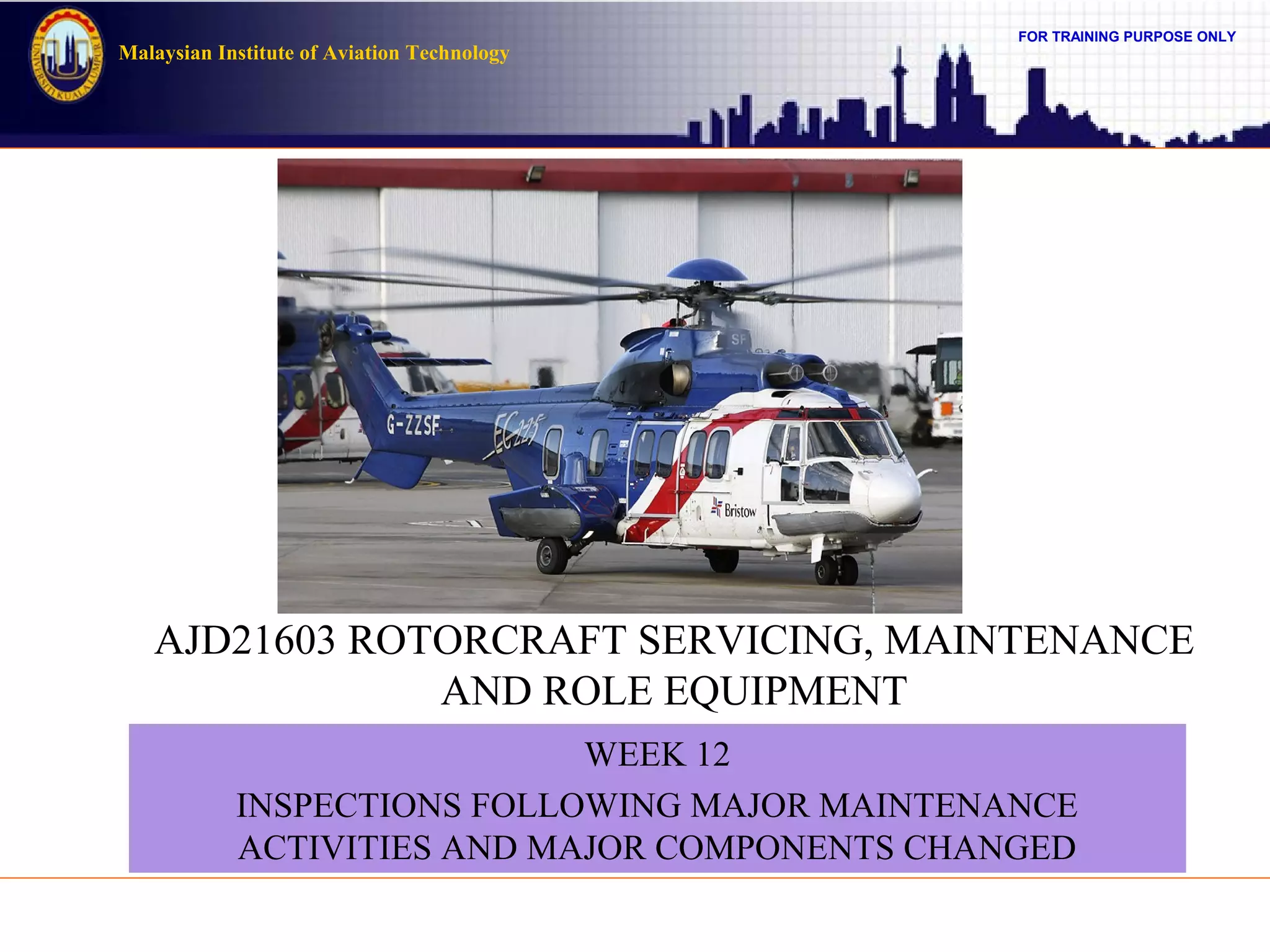 Inspections followings major maintenance activities and major ...