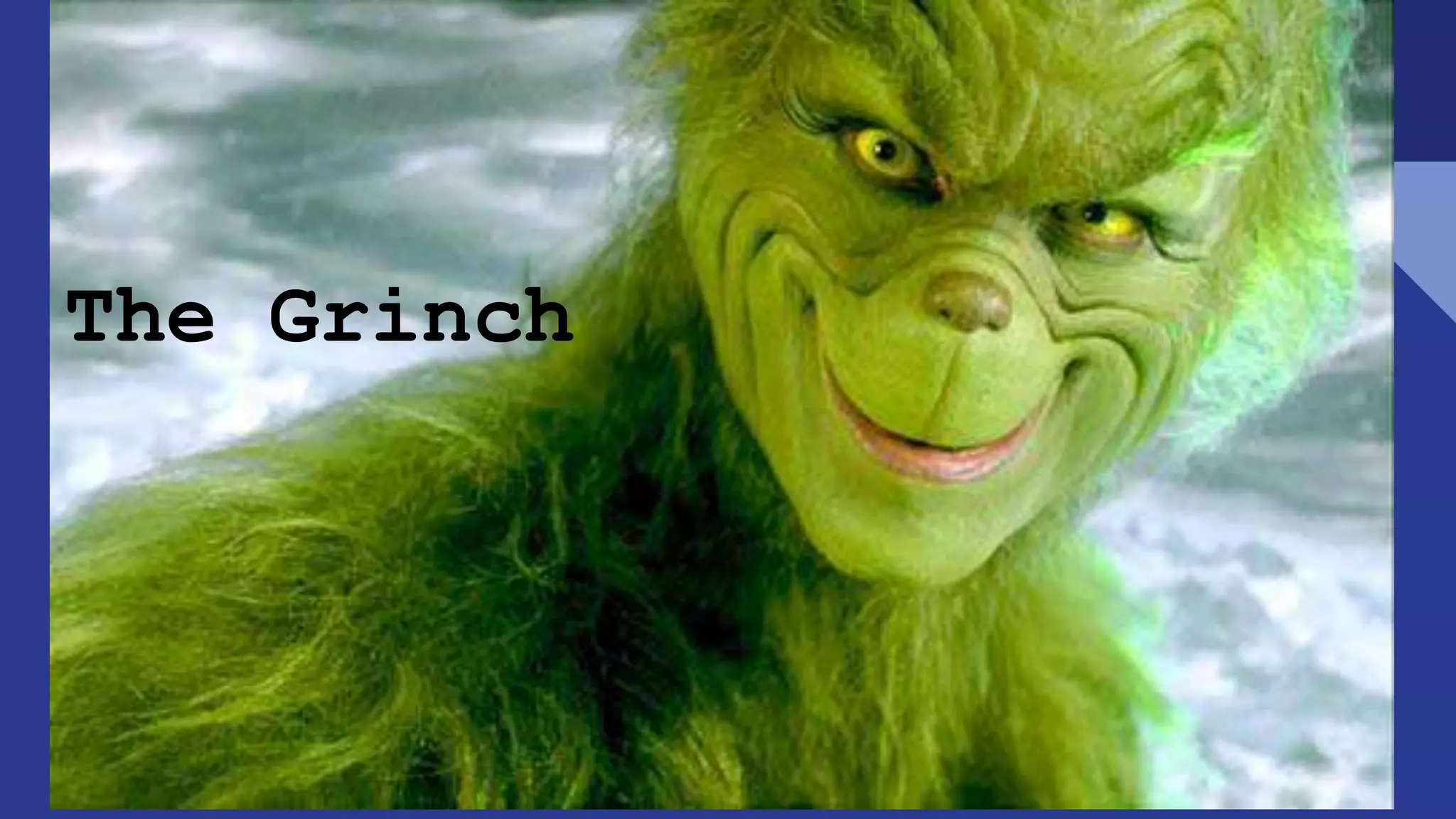 The grinch | PPTX