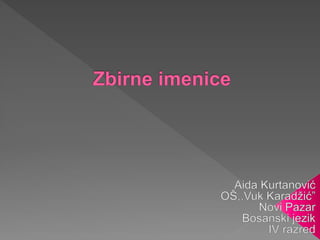 Zbirne imenice | PPT