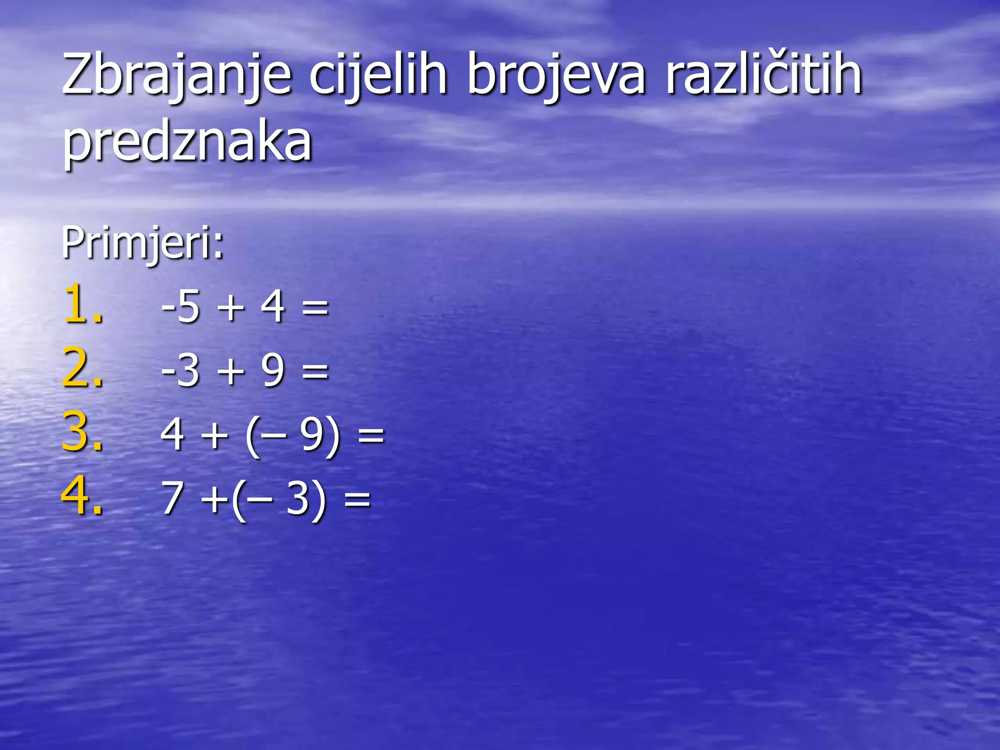 ZBRAJANJE CIJELIH BROJEVA.ppt