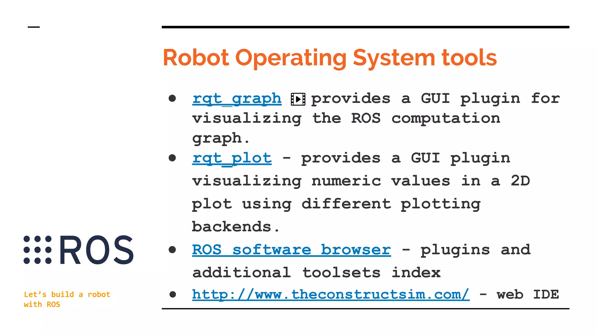 Let's build a robot with ROS - Internet of Things, Hardware & Robotics ...