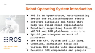 Let's build a robot with ROS - Internet of Things, Hardware & Robotics ...