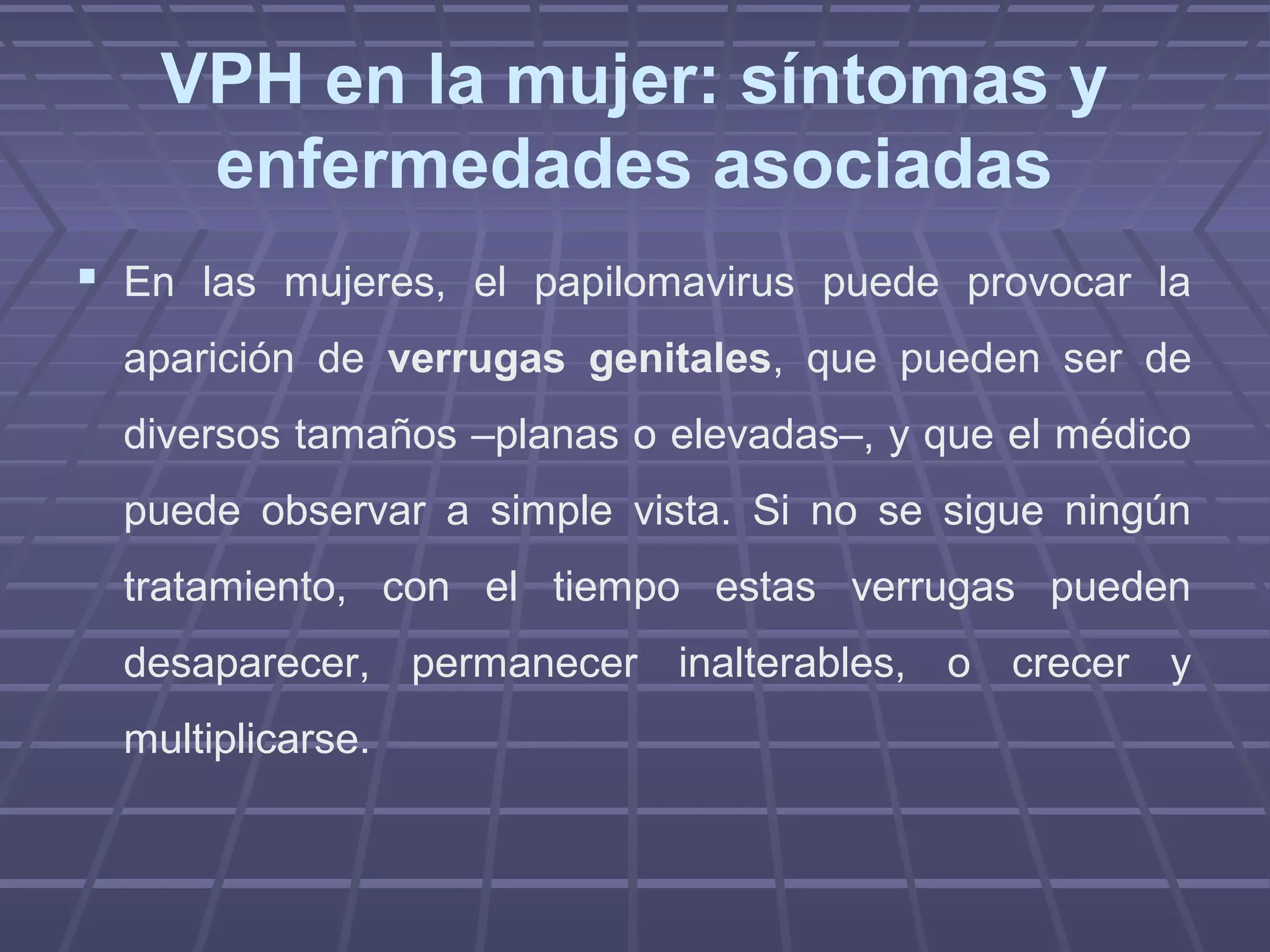 Virus del Papiloma Humano (VPH) | PPT