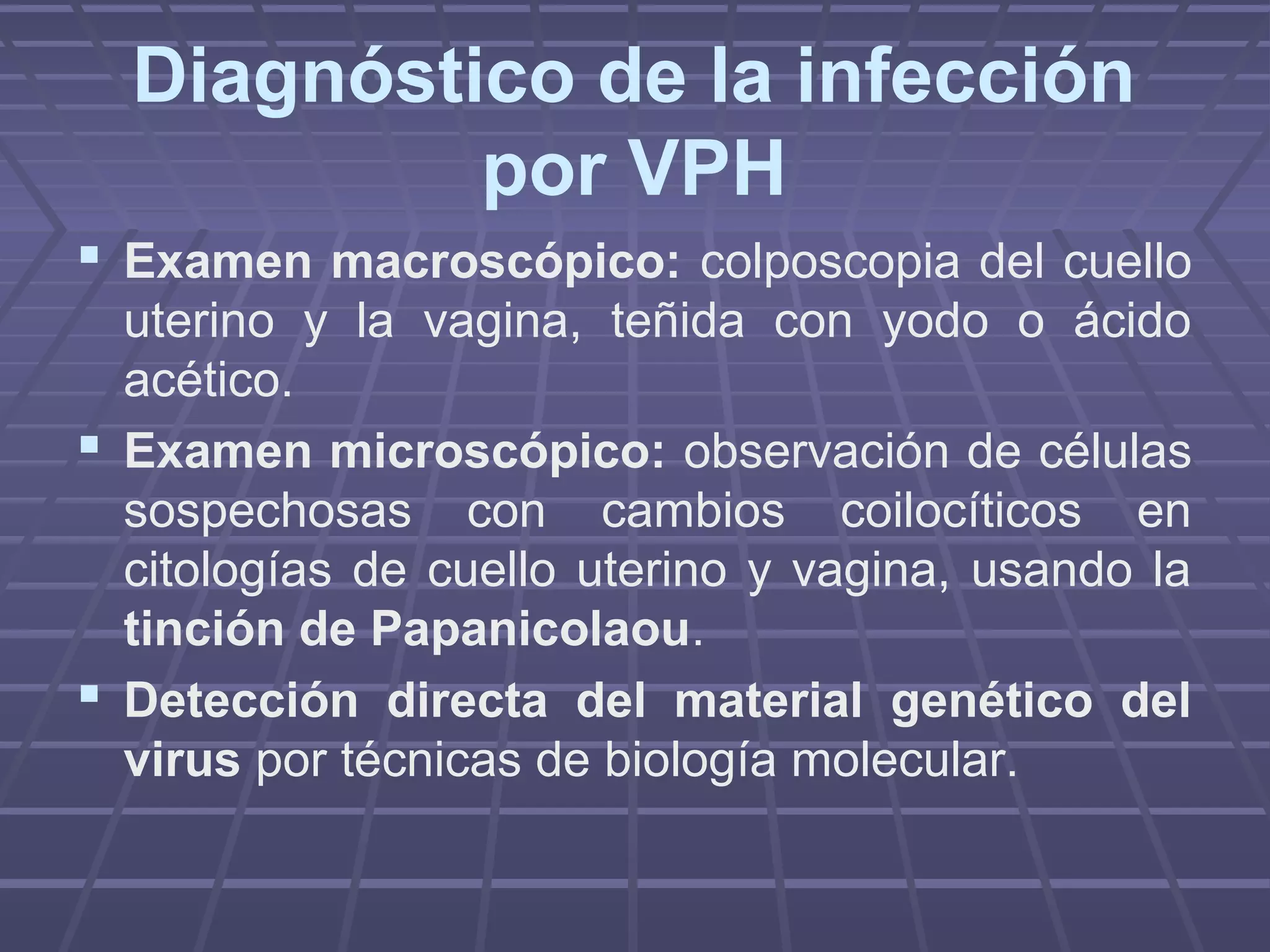 Virus del Papiloma Humano (VPH) | PPT