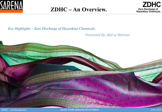 ZDHC - An Overview at Sarena Textile Industries | PPTX
