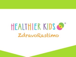 Zdravo rastimo | PPT