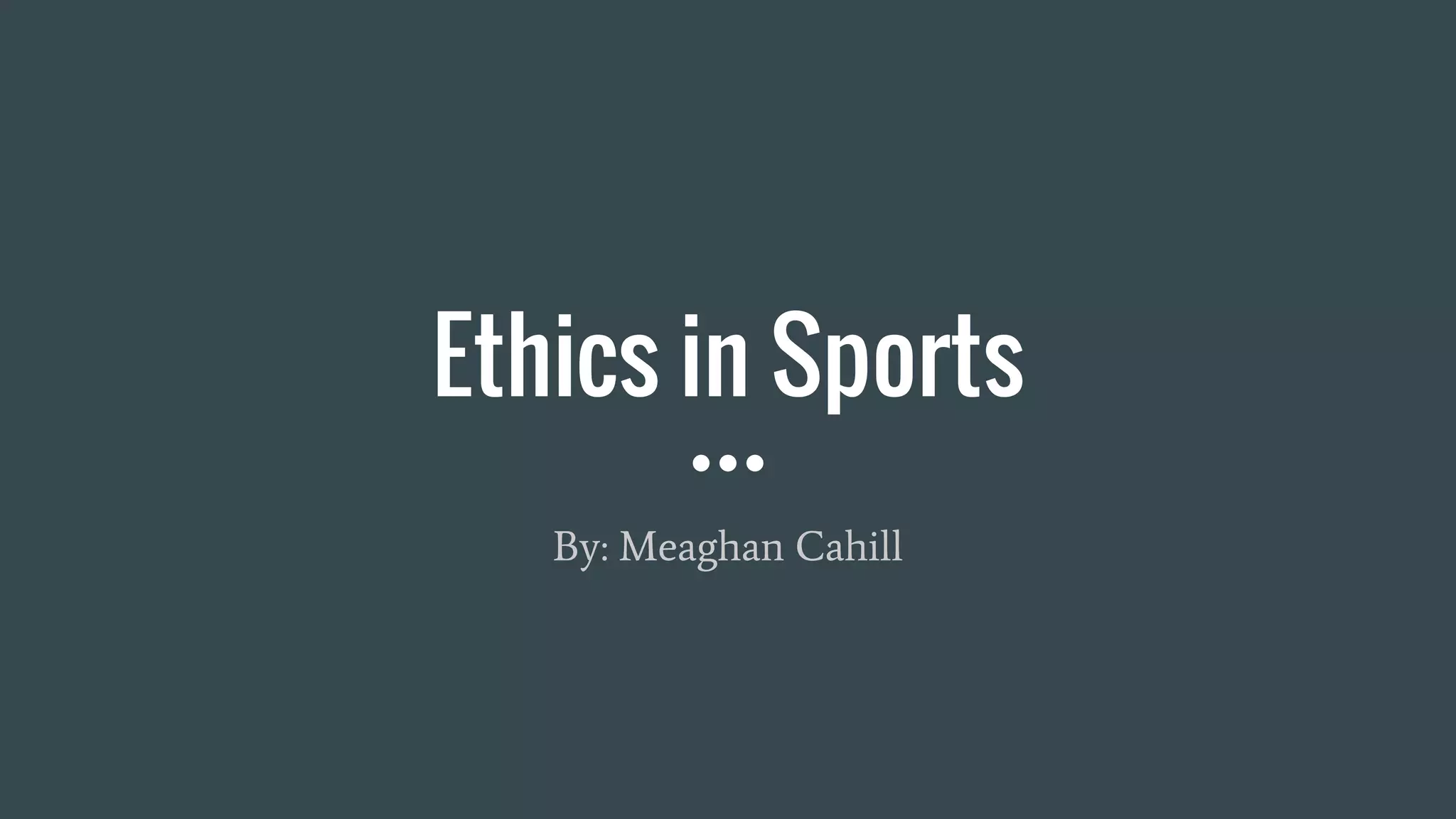 Ethics in sports | PPTX