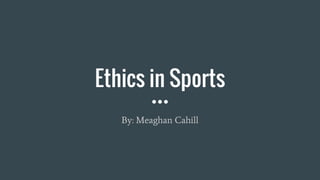 Ethics in sports | PPTX