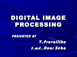 Digital image processing ppt | PPT