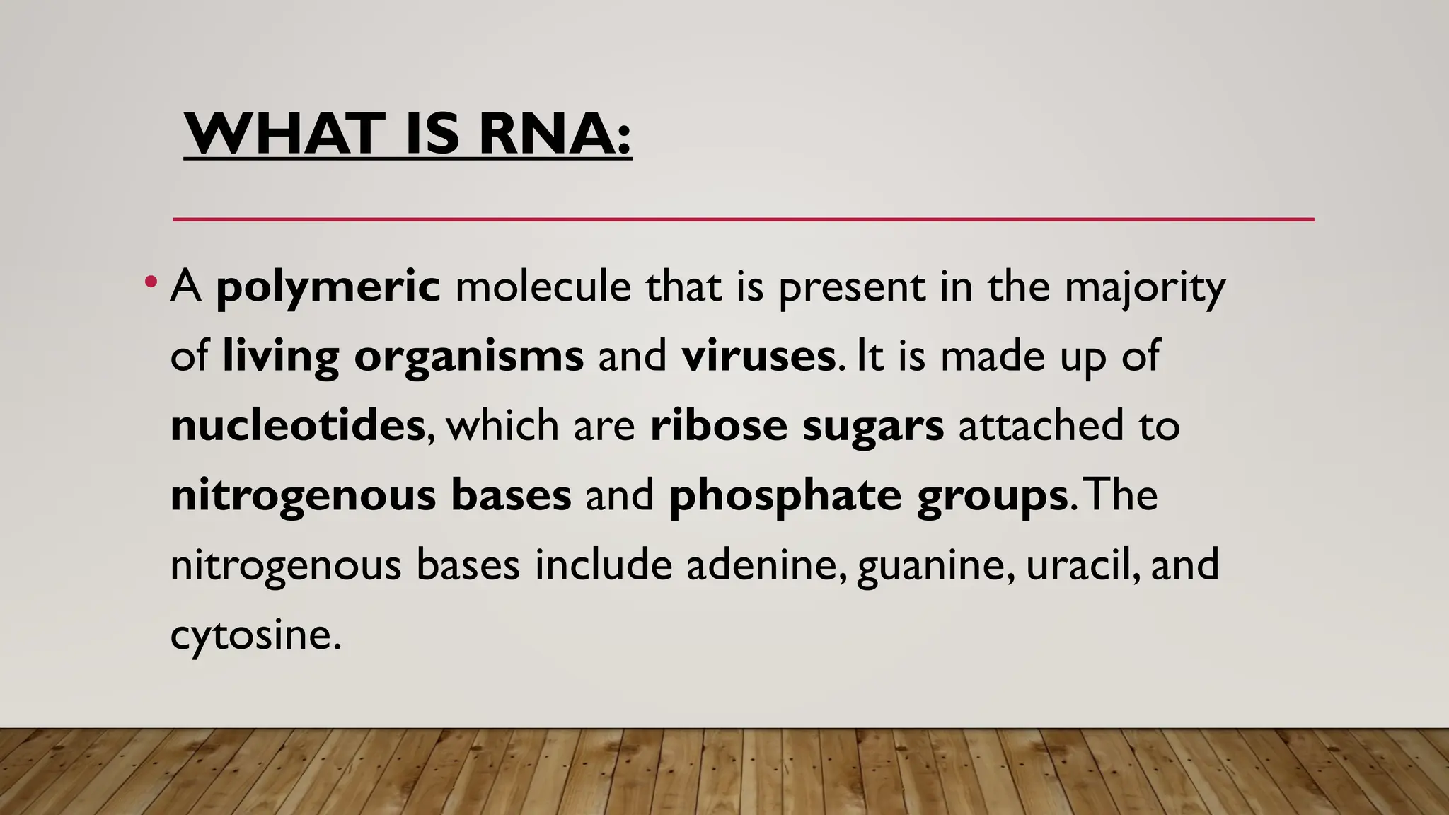 Structure and biological properties of RNA.pptx