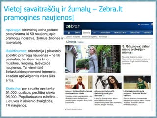 zebra.lt apie mus | PPT