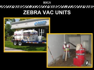 ZEBRA Environmental DPT Rigs | PPT