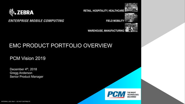 PCM Vision 2019 Breakout: Zebra | PPTX