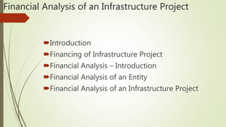 Financial Analysis of an Infrastructure Project | PPTX