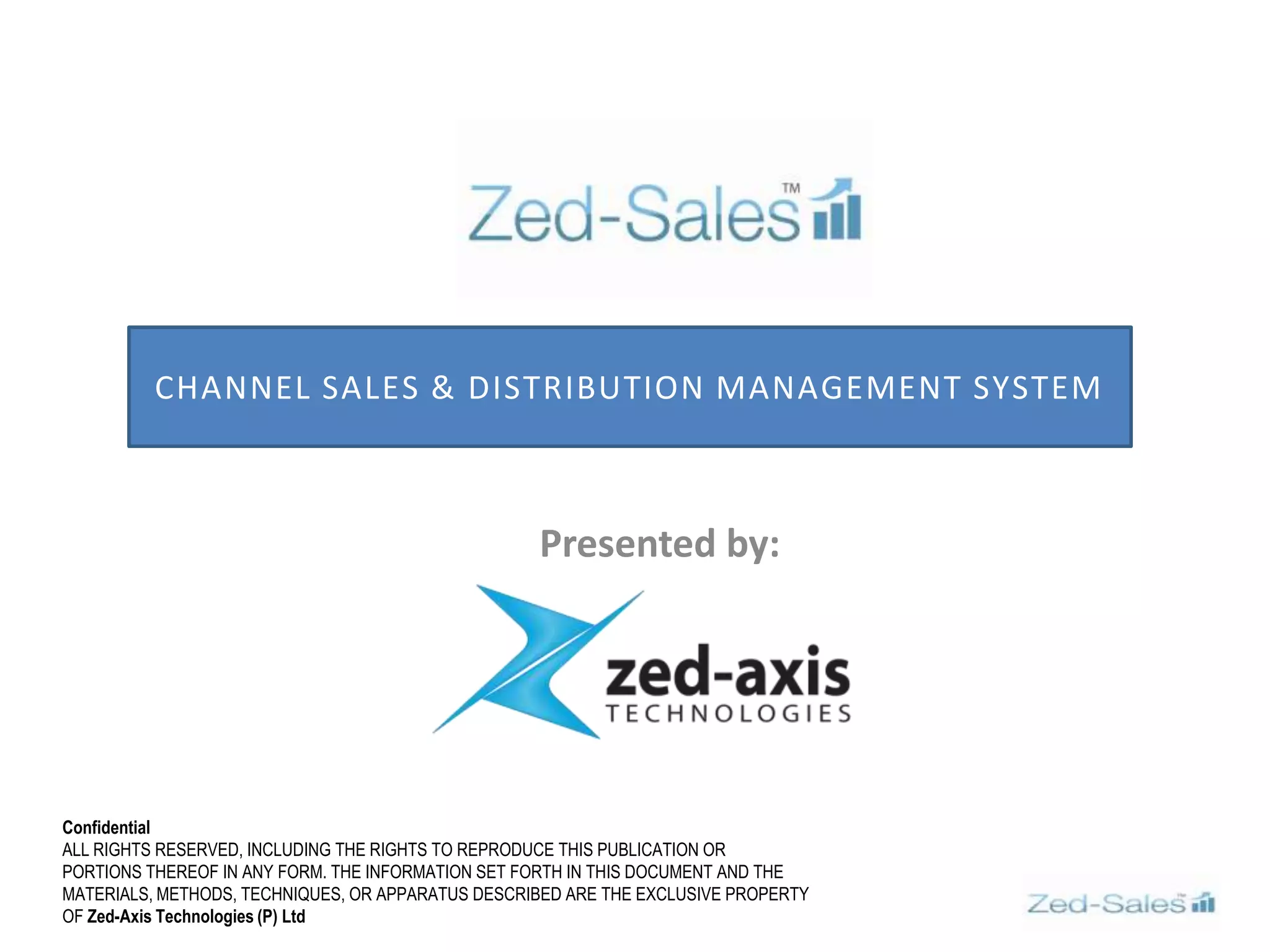 Zed-Sales™ - Channel Sales & Distribution Management System by Zed Axis ...