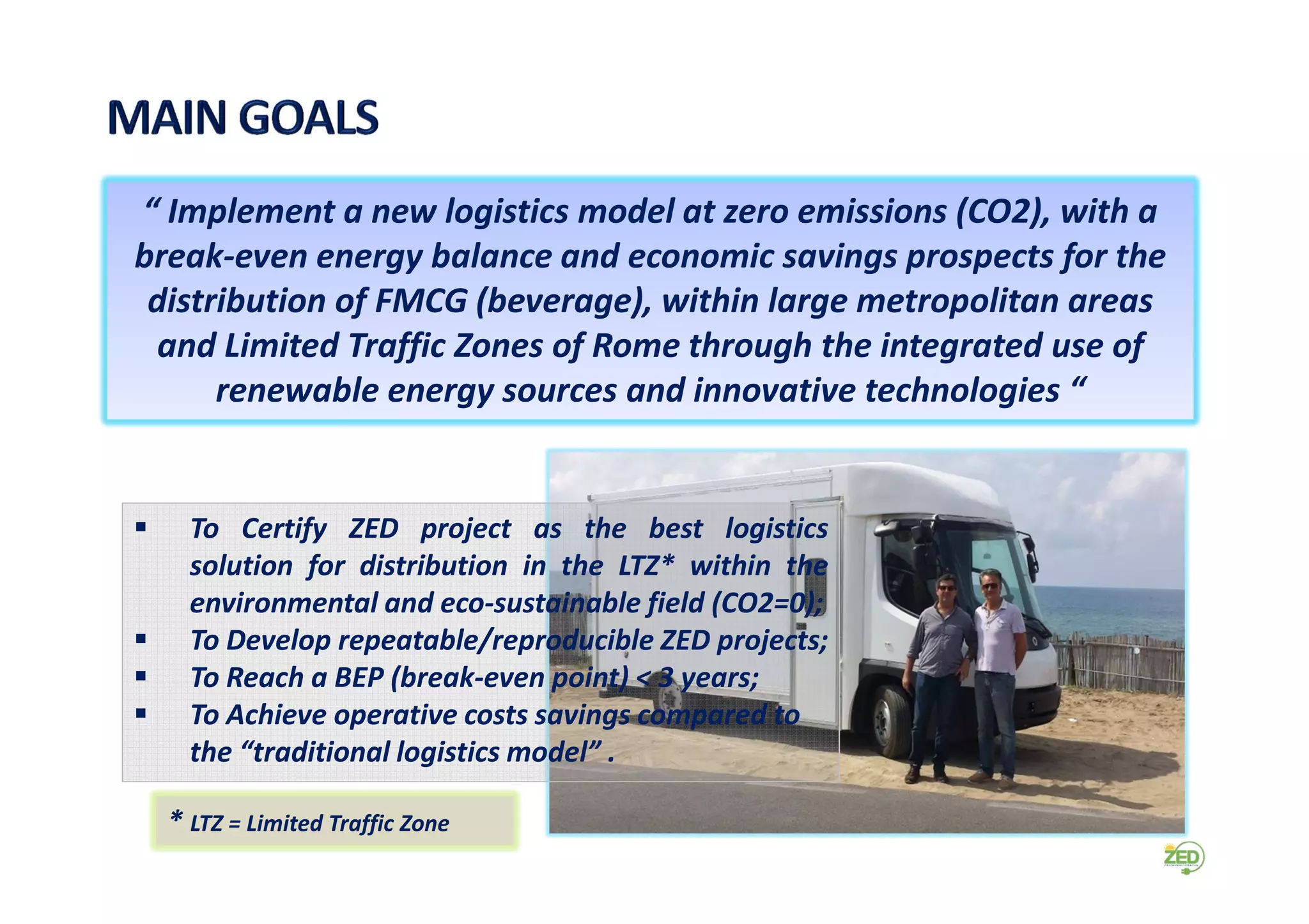 ZED - Zero Emissions Distribution | PPT