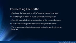 Zed attack proxy [ What is ZAP(Zed Attack Proxy)? ] | PPT