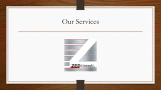 Zed Consult. | PPT