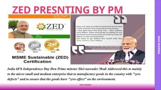 ZED FOR MSME PPT RAVI-1.pptx_20241206_211048_0000 (1).pptx