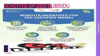 ZED FOR MSME PPT PRESENT BY RAVI SHARMA 9131118074 | PPTX