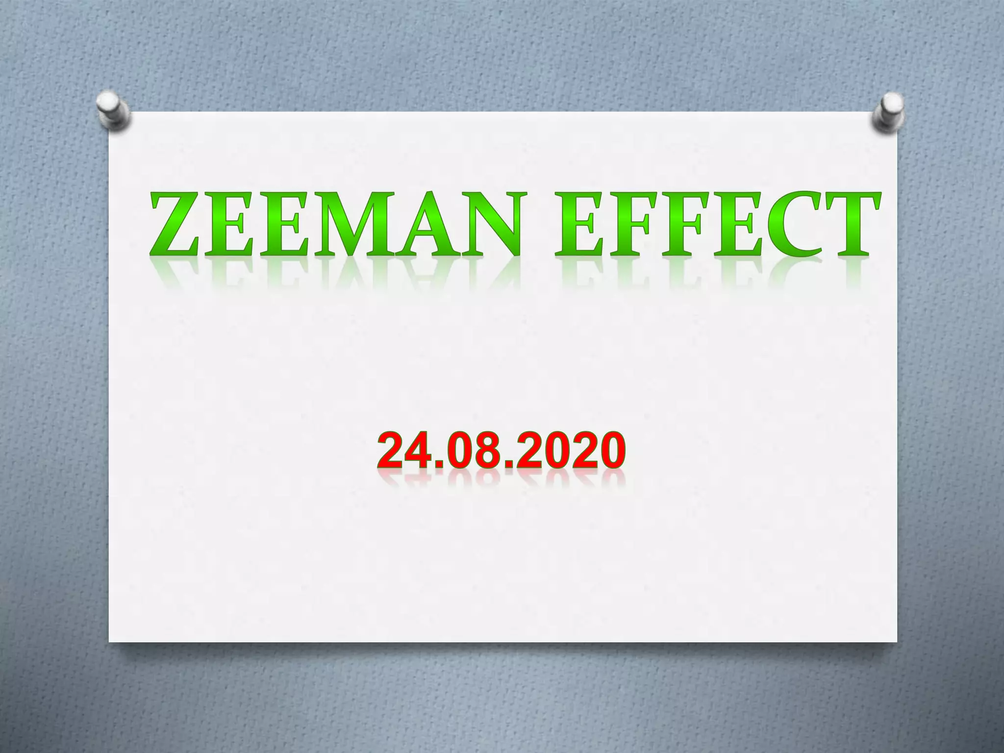zeeman effect.pptx