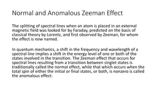 Zeeman Effect normal and Anomalous zeeman effect | PDF