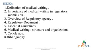 Medical Writing for Regulatory Submissions: Essential Guidelines | PPTX