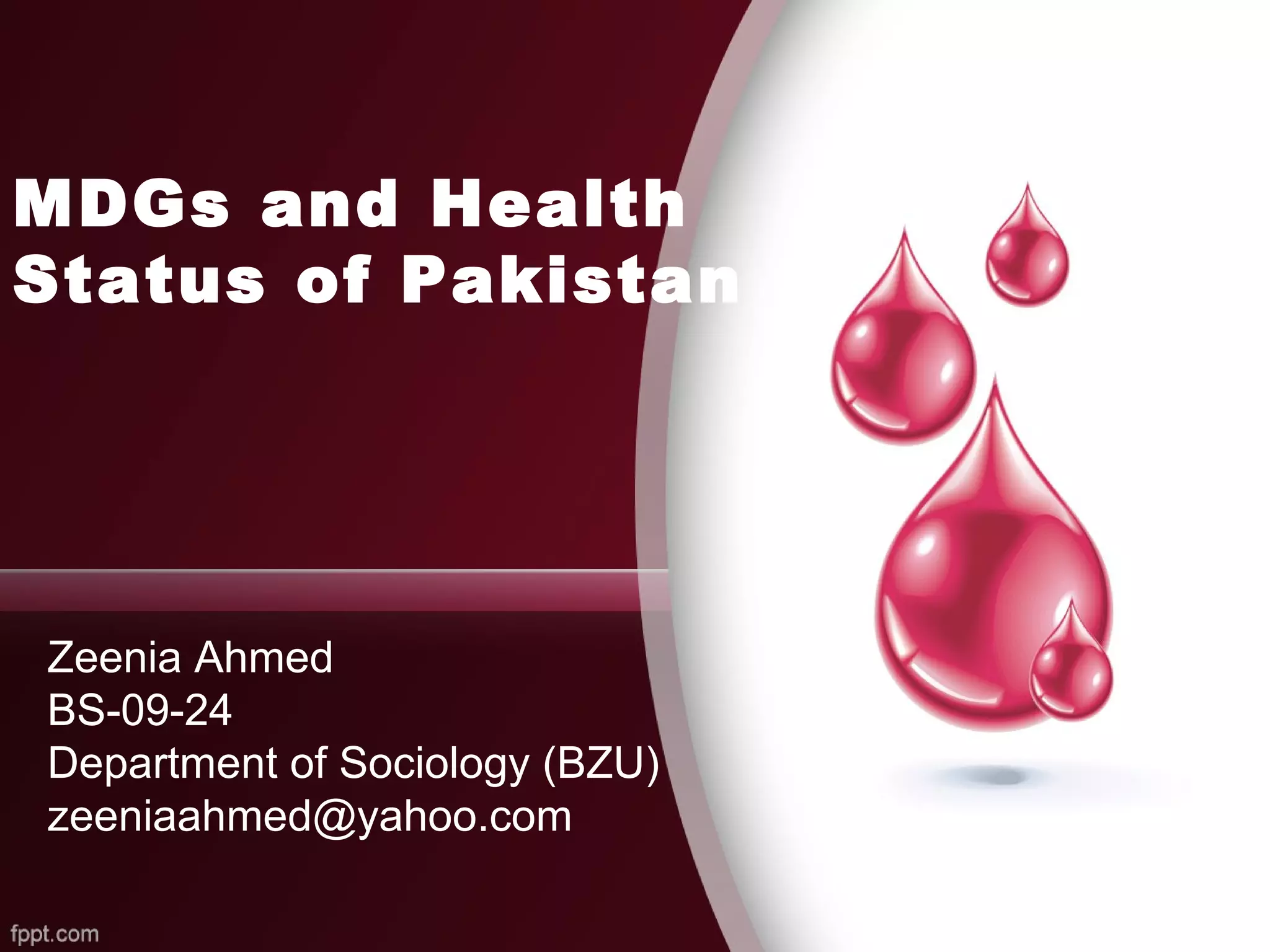 MDGs and Health Status of Pakistan | PPT