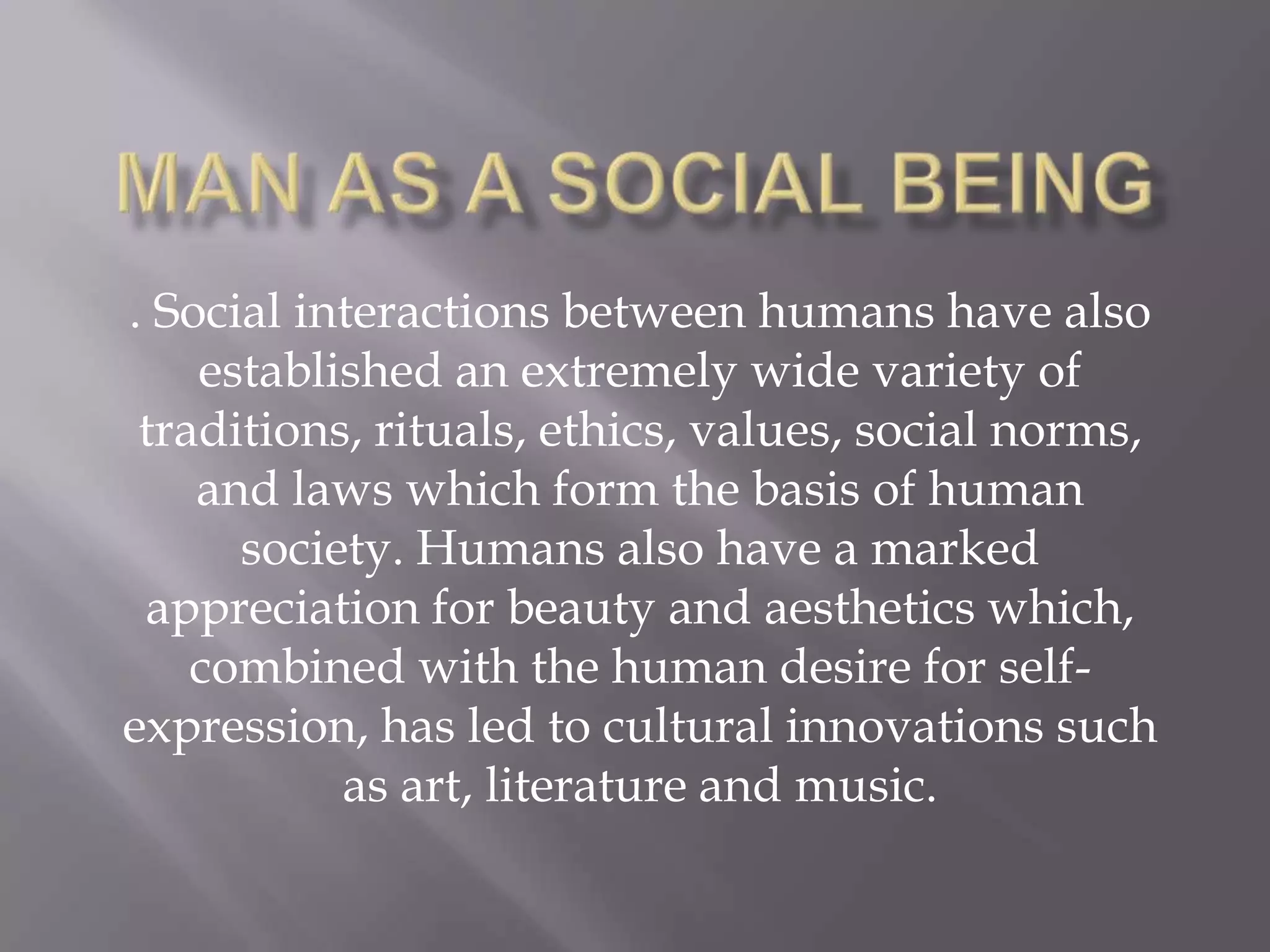 Man is Biological, Psychological, and social being | PPTX