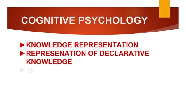 REPRESENTATION OF DECLARATIVE KNOWLEDGE | PPTX
