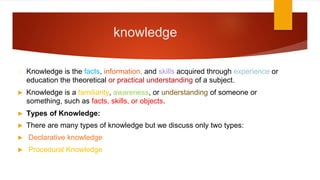 REPRESENTATION OF DECLARATIVE KNOWLEDGE | PPTX