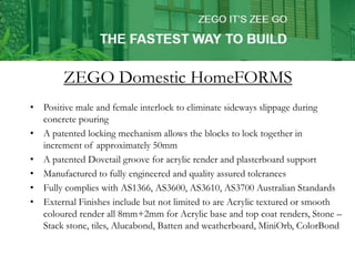 ZEGO Domestic HomeFORMS | PPT