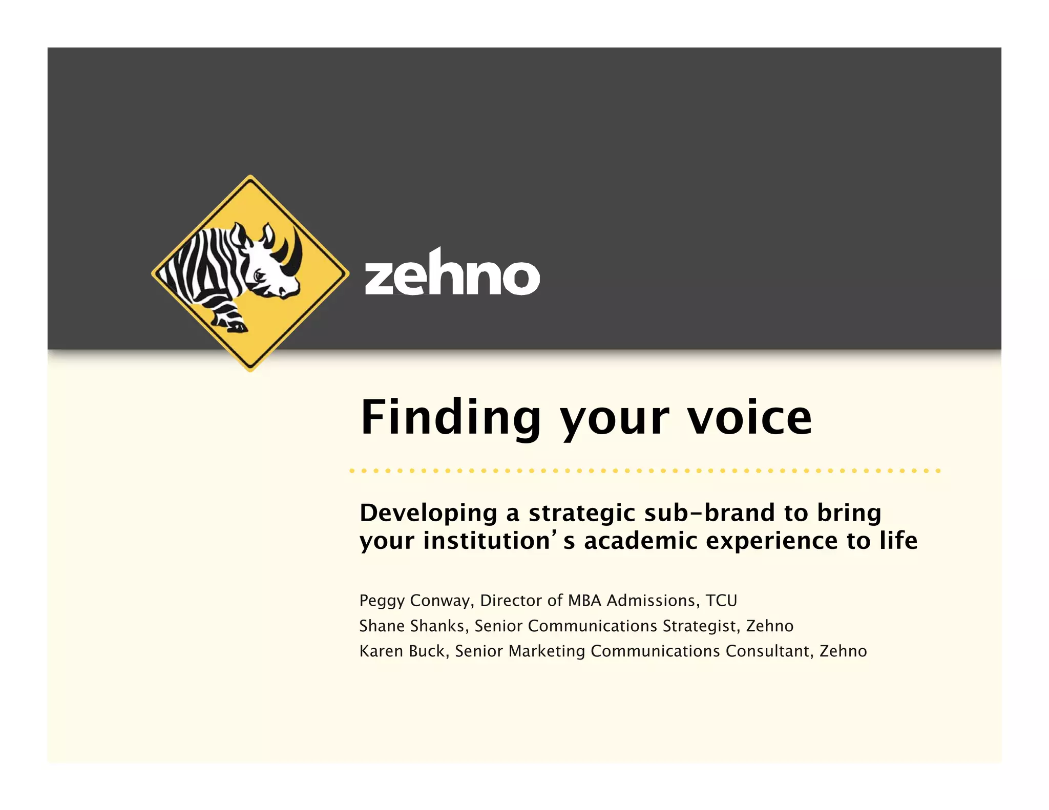 Finding Your Voice: Communicating Sub-Brands | PPT Finding Your Voice: Communicating Sub-Brands | PPT
