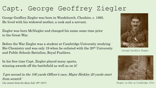 One Man's War: Captain George Geoffrey Zeigler | PPTX