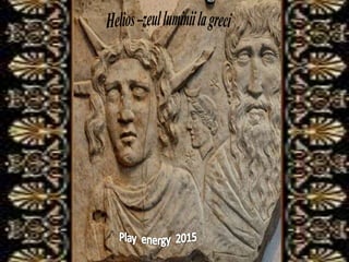 Zeii luminii mitologie | PPTX