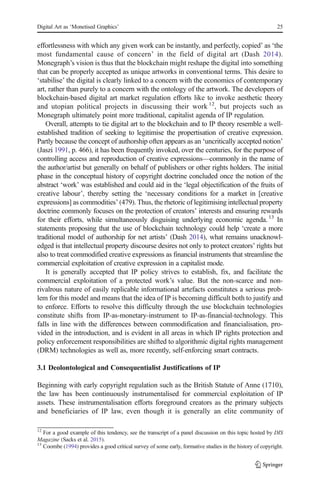 Digital Art as ‘Monetised Graphics’: Enforcing Intellectual Property on the Blockchain. Martin ...