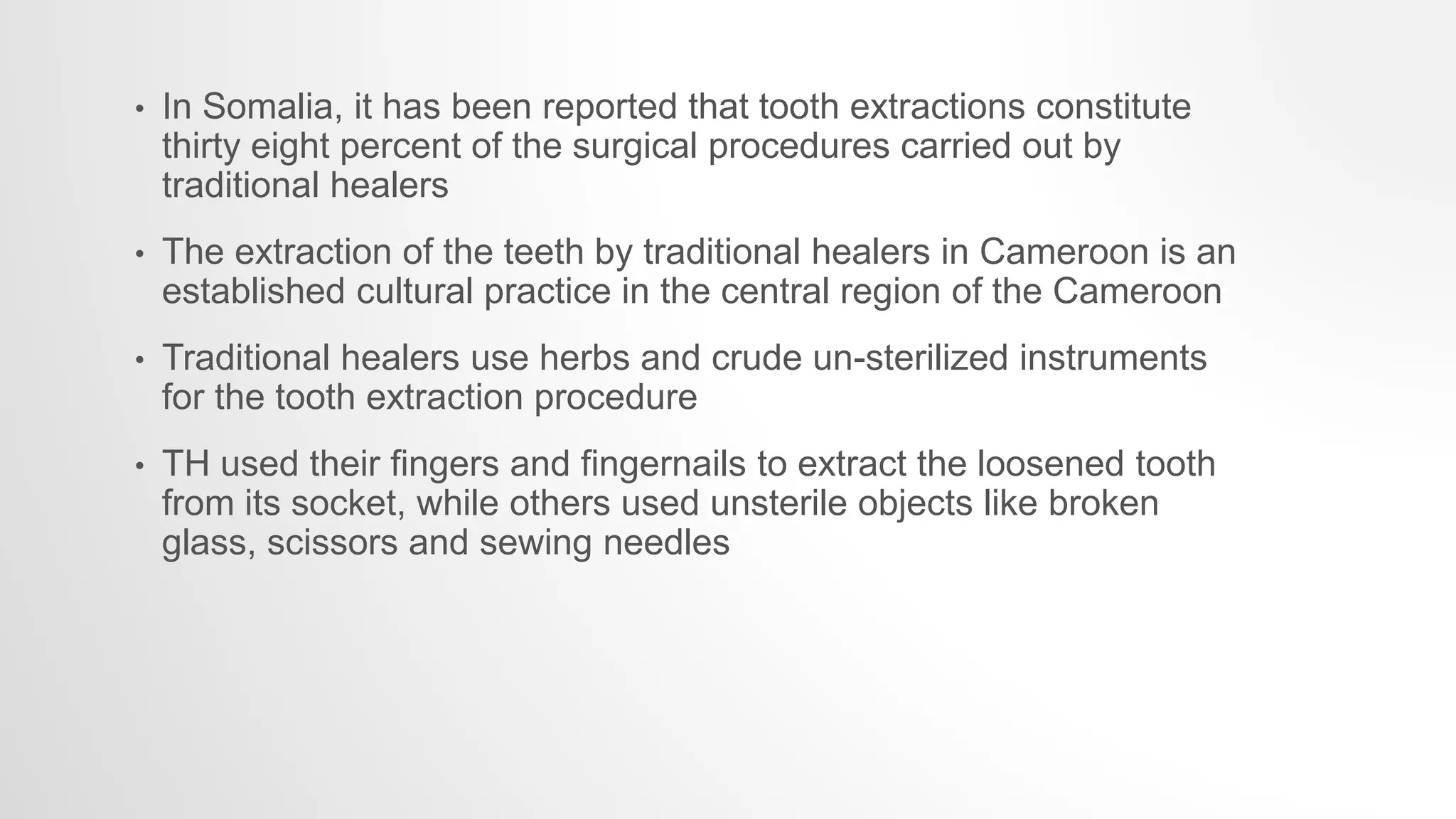 TRADITIONAL DENTAL PRACTICES IN AFRICA | PPTX