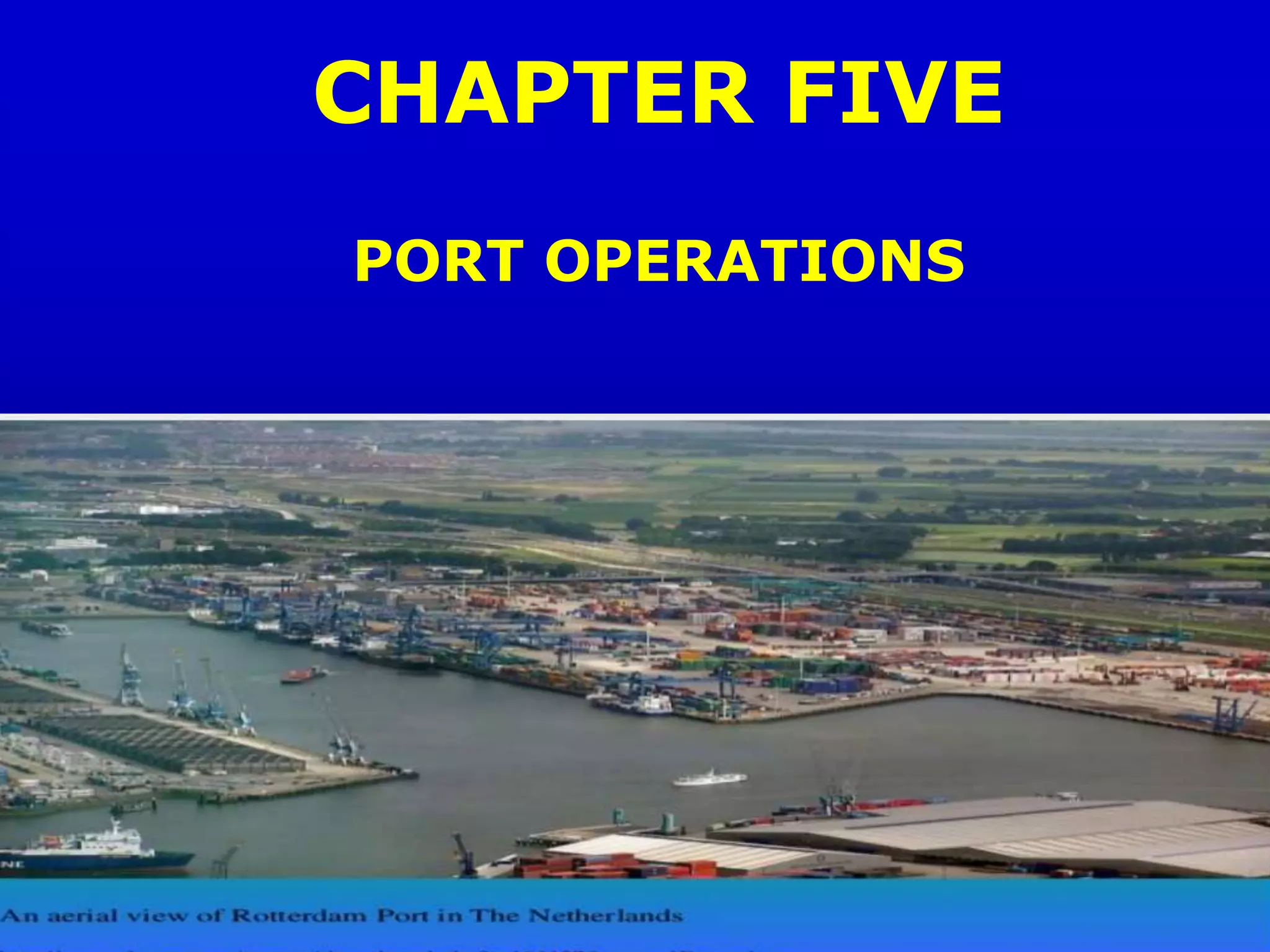Port and Terminal Operations Management PPT | PPT