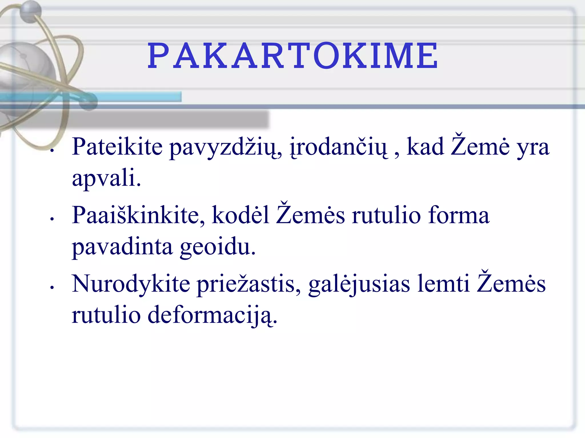 Zemes asinis judejimas | PPT