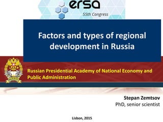 Factors and types of regional development in Russia | PPT