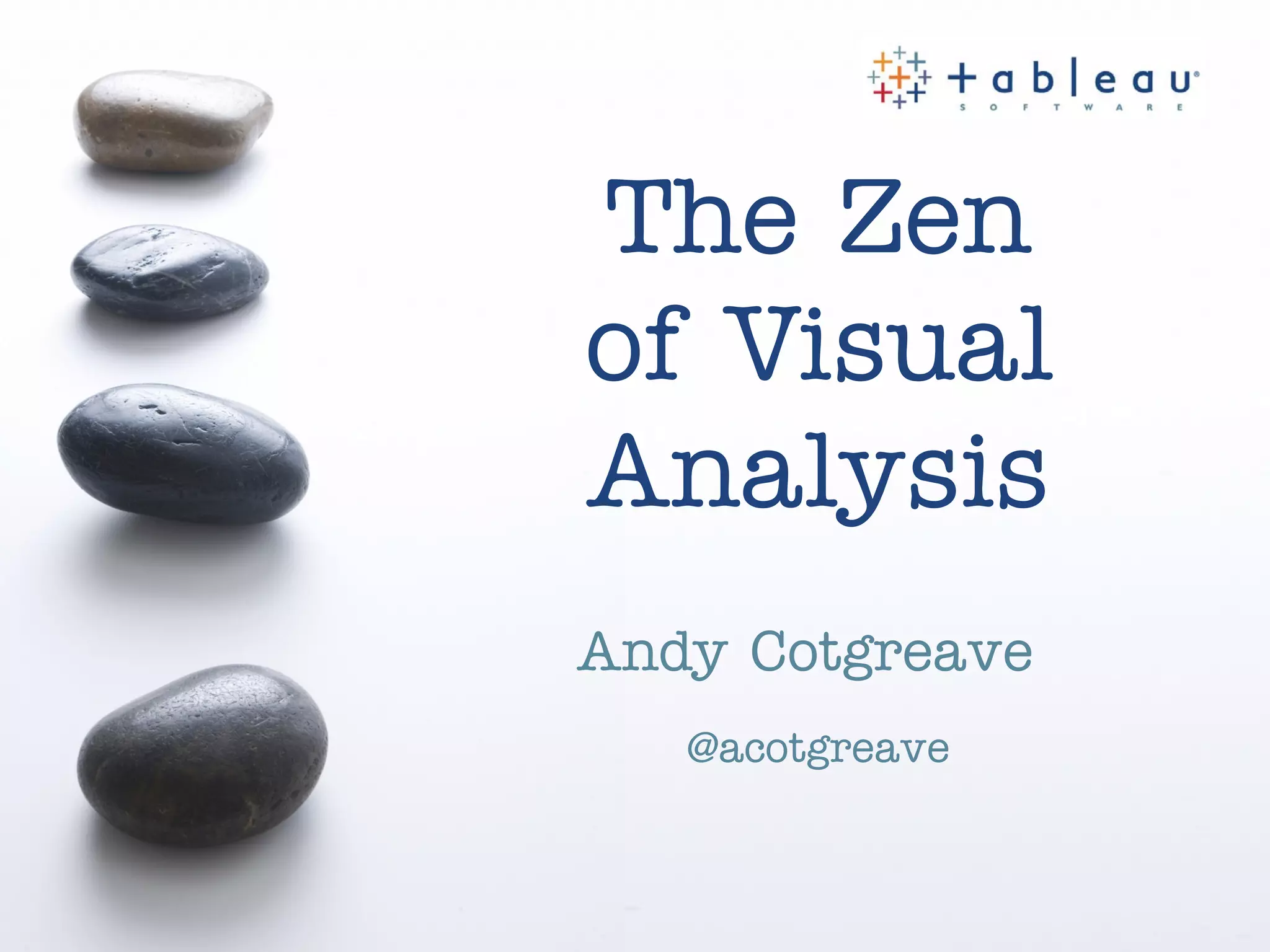 Zen of visual analysis (slideshare) | PDF